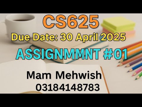 CS625 Assignment 01 Solution | Professional Practices | Spring 2025 | Due Date 30 April 2025 ...
