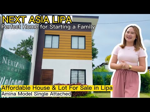 NEXT ASIA LIPA | Affordable Single Attached House and Lot For Sale in ...