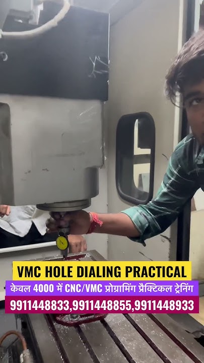 VMC HOLE DIALING PRACTICAL । #vmc #vmcoperating #vmcsetting #bestcnctrainingindelhincr #h # ...