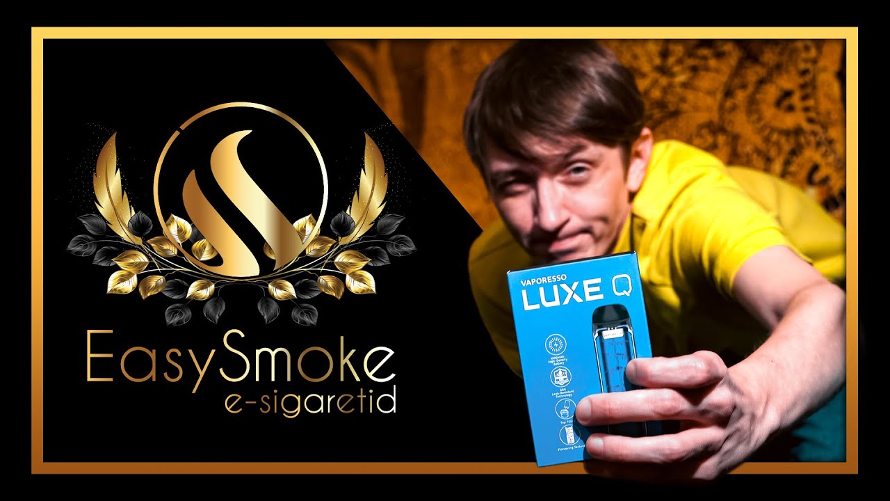 💨 Luxe Q 💨 - Lihtne, Mugav, Mõistlik | EasySmoke E-Sigaretid 🔞 - YouTube