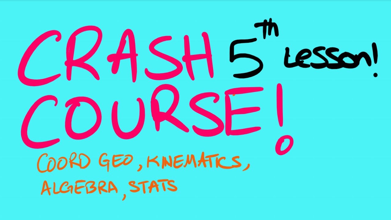 O level math crash course Lesson 5 | Coordinate Geo, Kinematics ...