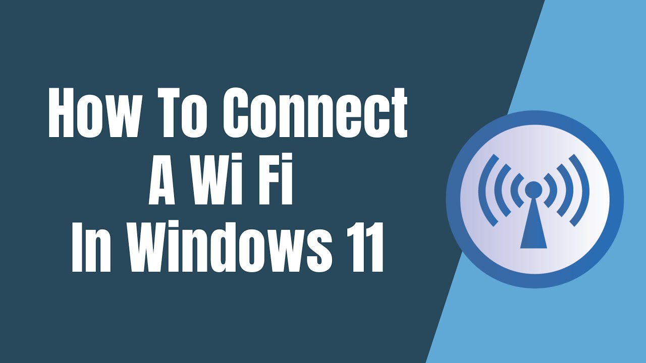 How To Connect A Wi Fi In Windows 11 - YouTube