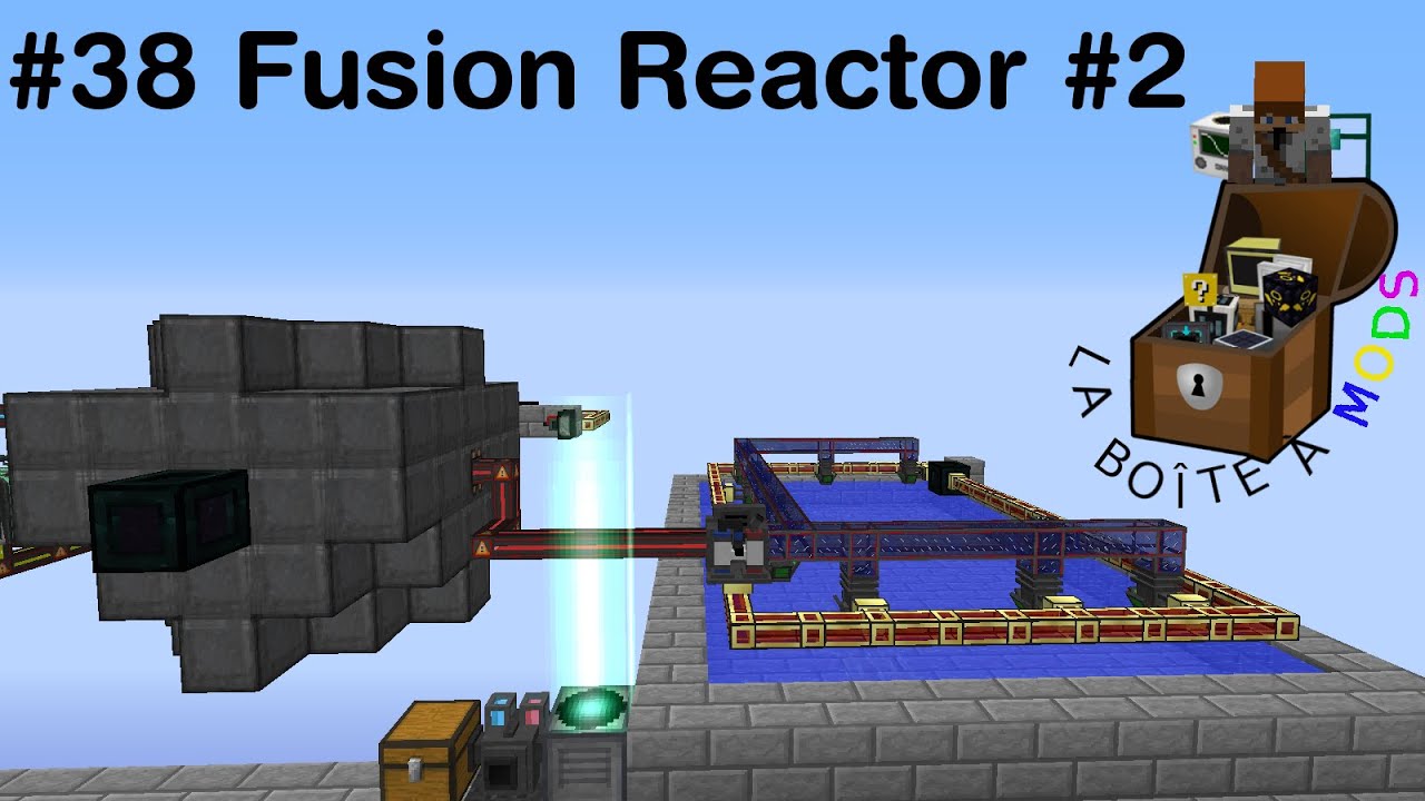 Mekanism : Fusion Reactor #2 - Minecraft La Boîte à Mods Ep 38 ...