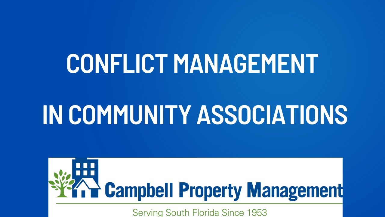 Conflict Management in Community Associations with Hotwire - Campbell ...
