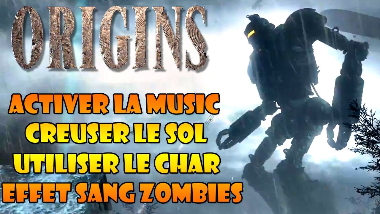 BO2 Zombies Origins: Musique secrète, Creuser le sol, Utiliser le Char ...