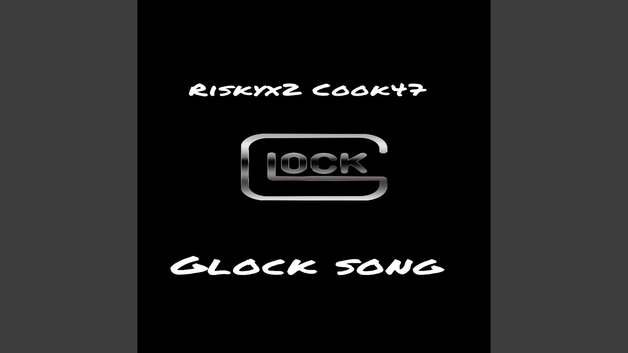 Glock Song - YouTube