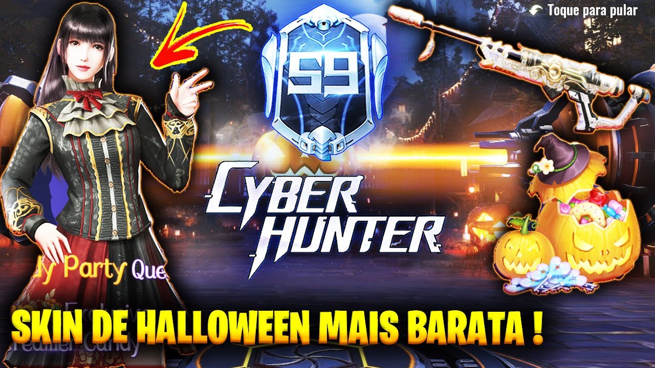 AS SKINS DE HALLOWEEN CHEGARAM - CYBER HUNTER - YouTube