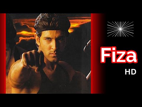 FIZA Full Movie In HD I Hrithik Roshan | Karisma Kapoor