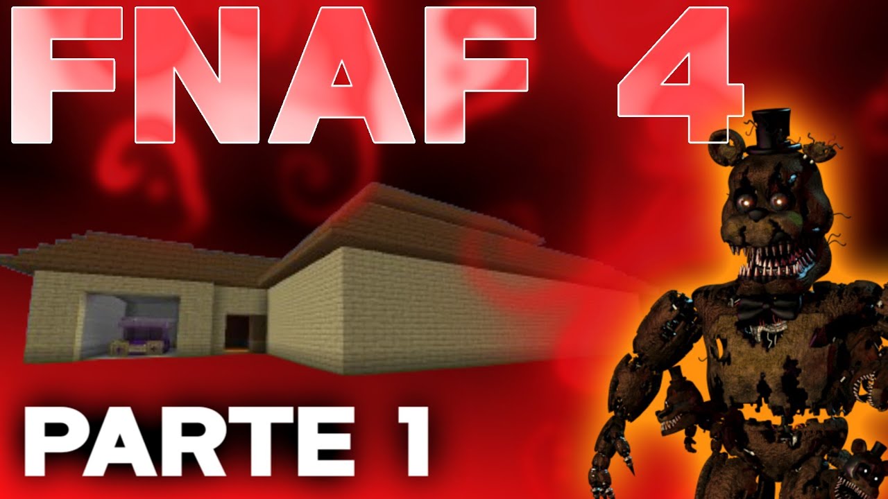 COMO FAZER A CASA DO FNAF 4 NO MINECRAFT (pt. 1) - FMG Gameplays - YouTube