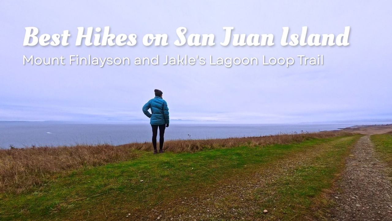 Best Hikes On San Juan Island - Mount Finlayson and Jakle's Lagoon Loop ...