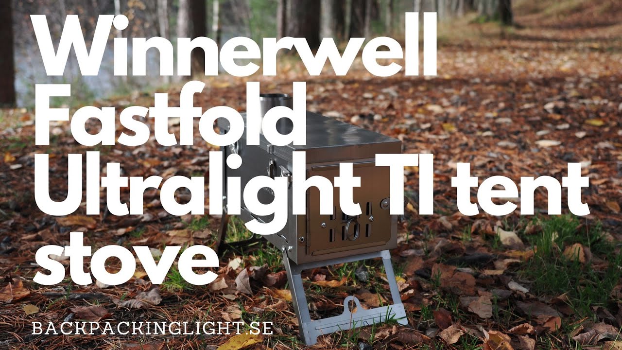 Winnerwell Fastfold Ultralight TI tent stove - YouTube
