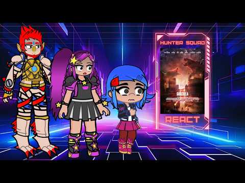 Hunter Squad react to Godzilla vs Mutos-Gacha Life 2