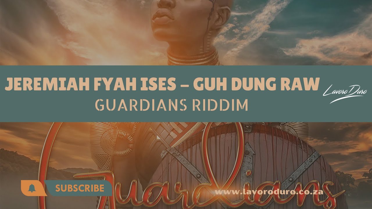 Jeremiah Fyah Ises - Guh Dung Raw [Guardians Riddim Prod. By Lavoro ...