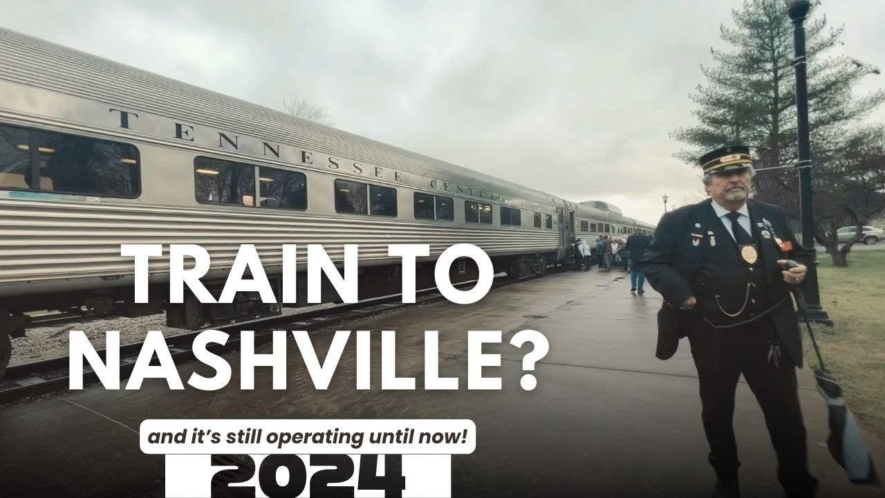 MUST TRY: Experience Historical Train Rides to Nashville | # ...