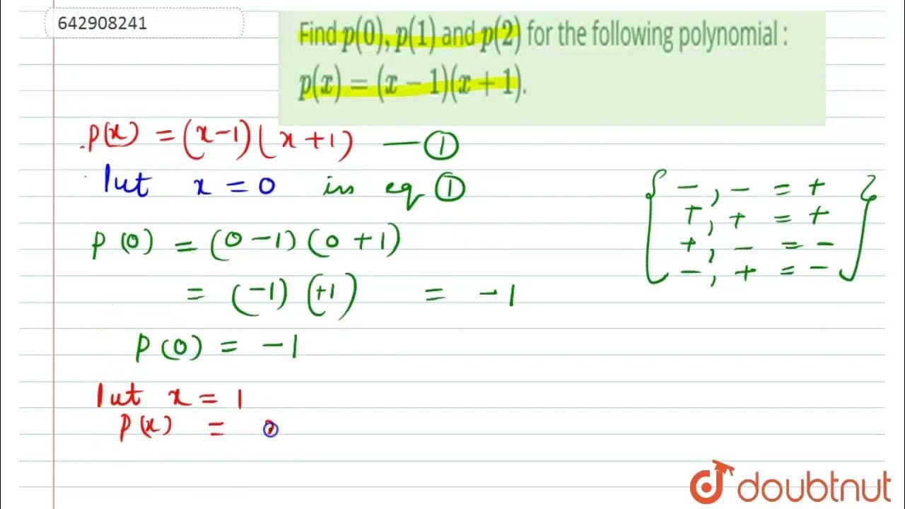 Find p(0),p(1) and p( 2) for the following polynomial : p(x)=(x-1)(x+1). | CLASS 11 | Polynomial ...