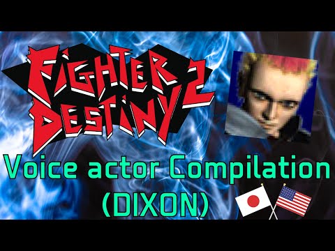 Fighter Destiny 2 (Nintendo 64) - DIXON Voice actor Compilation