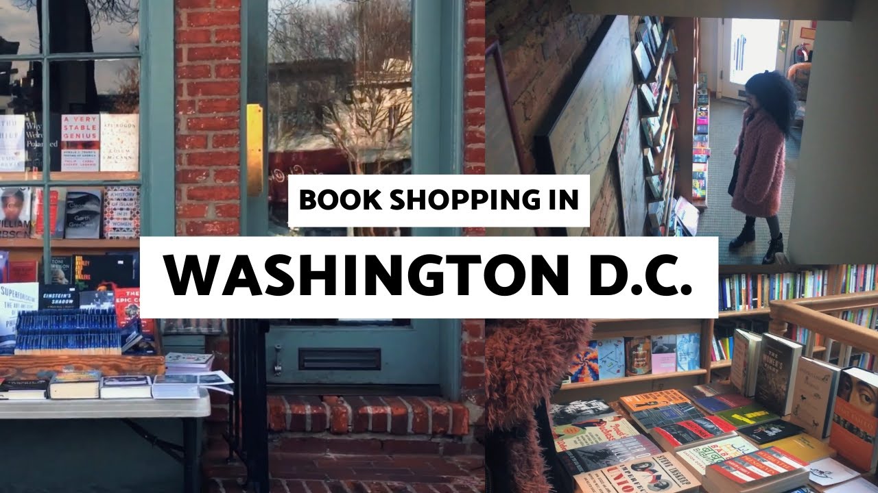 DC Bookstore Vlog | Come Book Shopping With Me In Georgetown + Book ...
