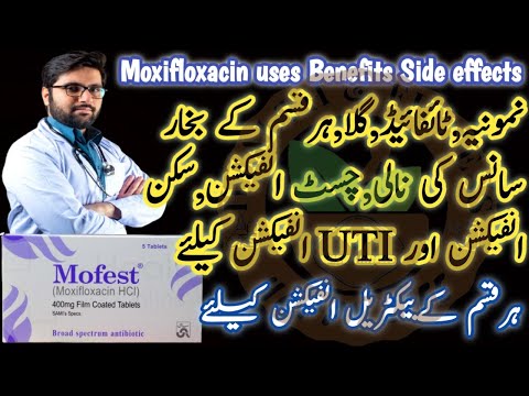Mofest Tablet ( Moxifloxacin) Uses Benefits & Side effect-Best ...
