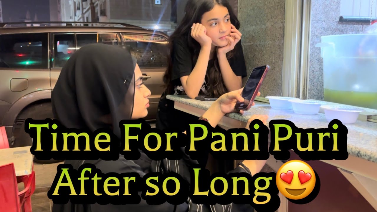 Time For Pani Puri After so Long/Roshnis most fav Food ️😍 - YouTube