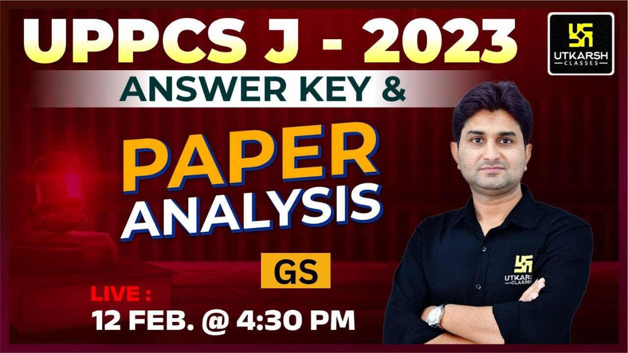 UPPCS J Exam Paper Solution & Answer Key | 12 Feb. 2023 | UTKARSH LAW ...