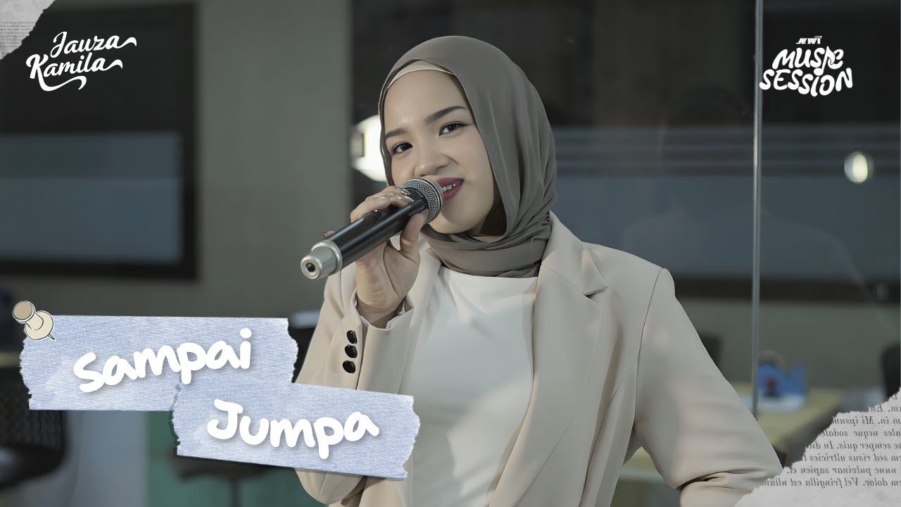 JAUZA KAMILA - SAMPAI JUMPA (OFFICIAL LIVE MUSIC VIDEO) - YouTube