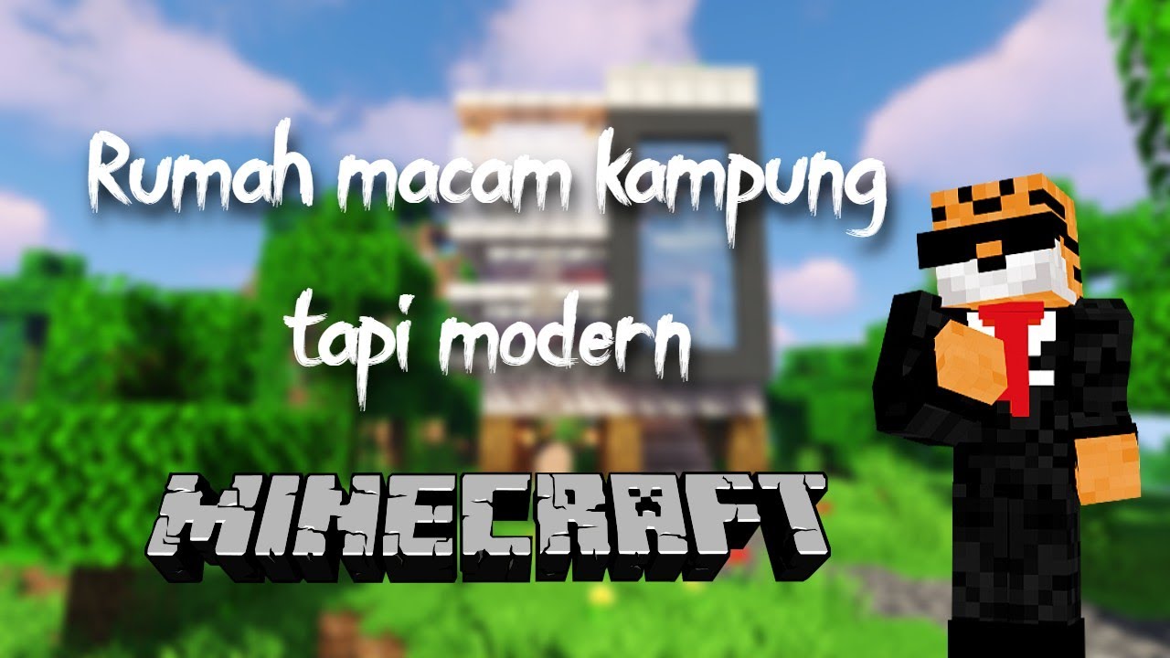 Minecraft malaysia cara bina macam kampung tapi modern - YouTube