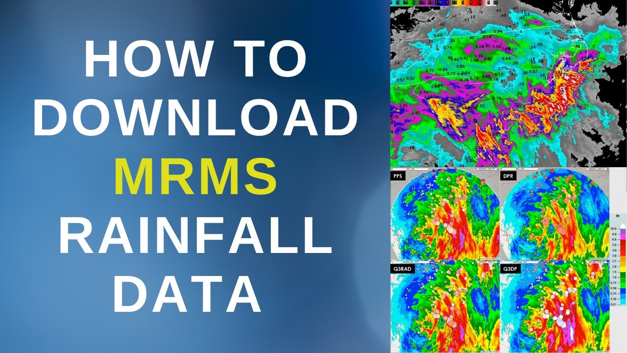 How to Download MRMS Rainfall Data - YouTube