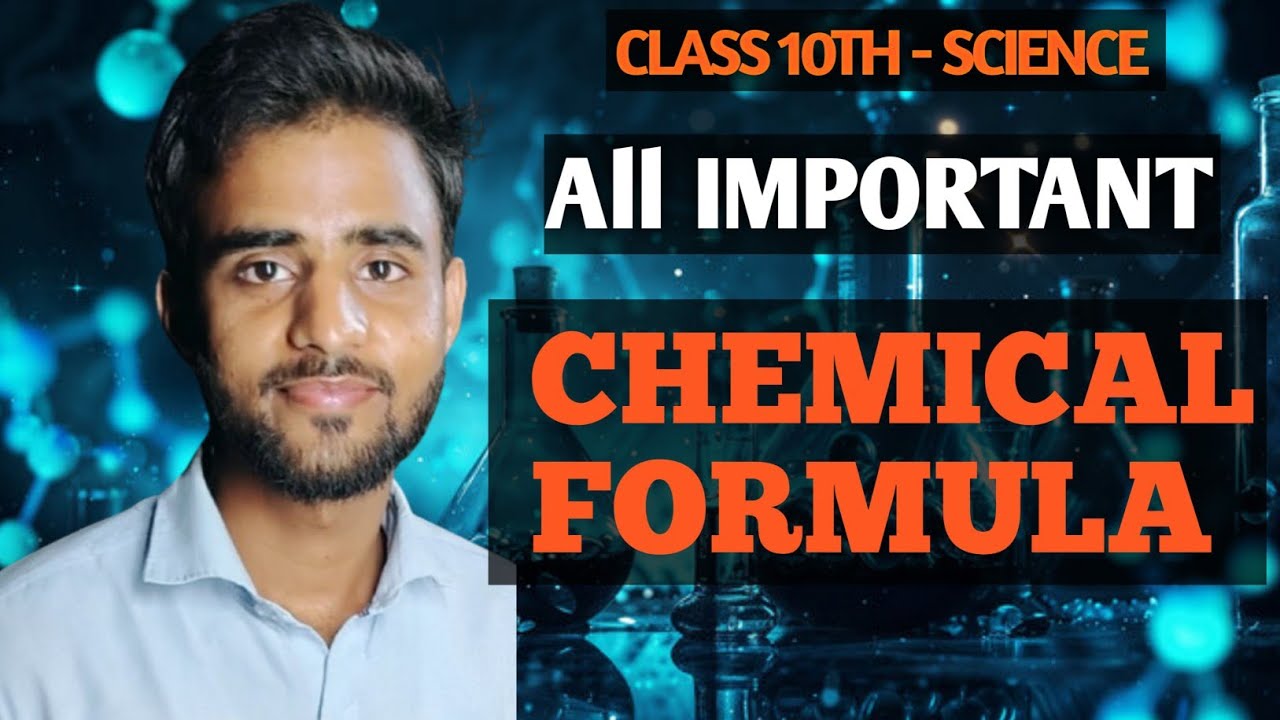 All IMPORTANT CHEMICAL FORMULA| CLASS -10TH | SCIENCE | BOARDS EXAM'S ...