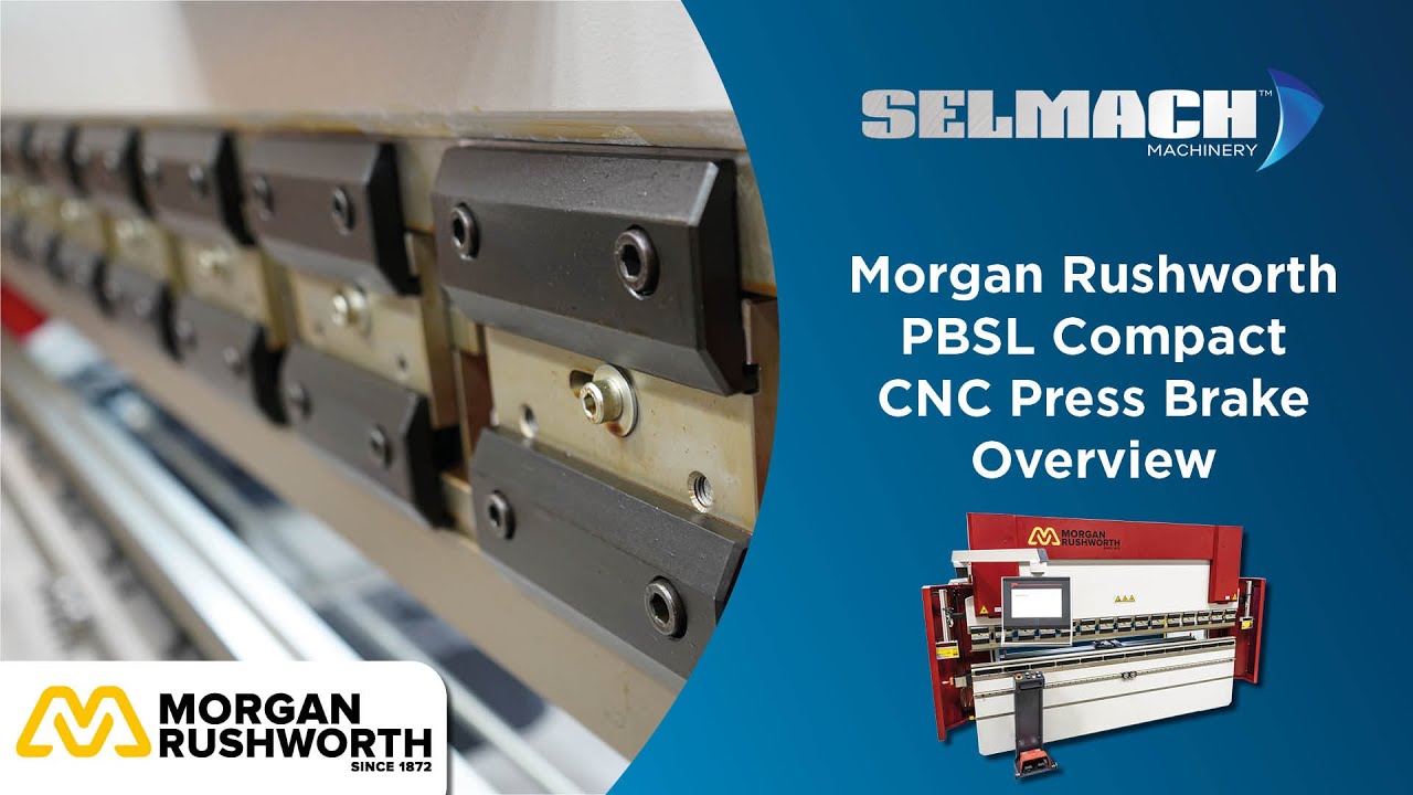 Morgan Rushworth PBSL Compact Press Brake Overview - YouTube