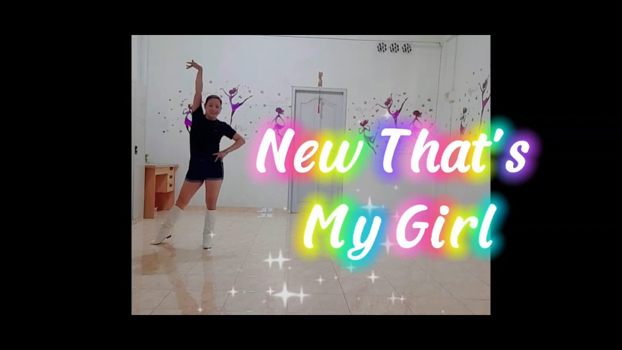 New That's My Girl LineDance||Choreo by Penny Tan, Kim Eun Jung Cona ...