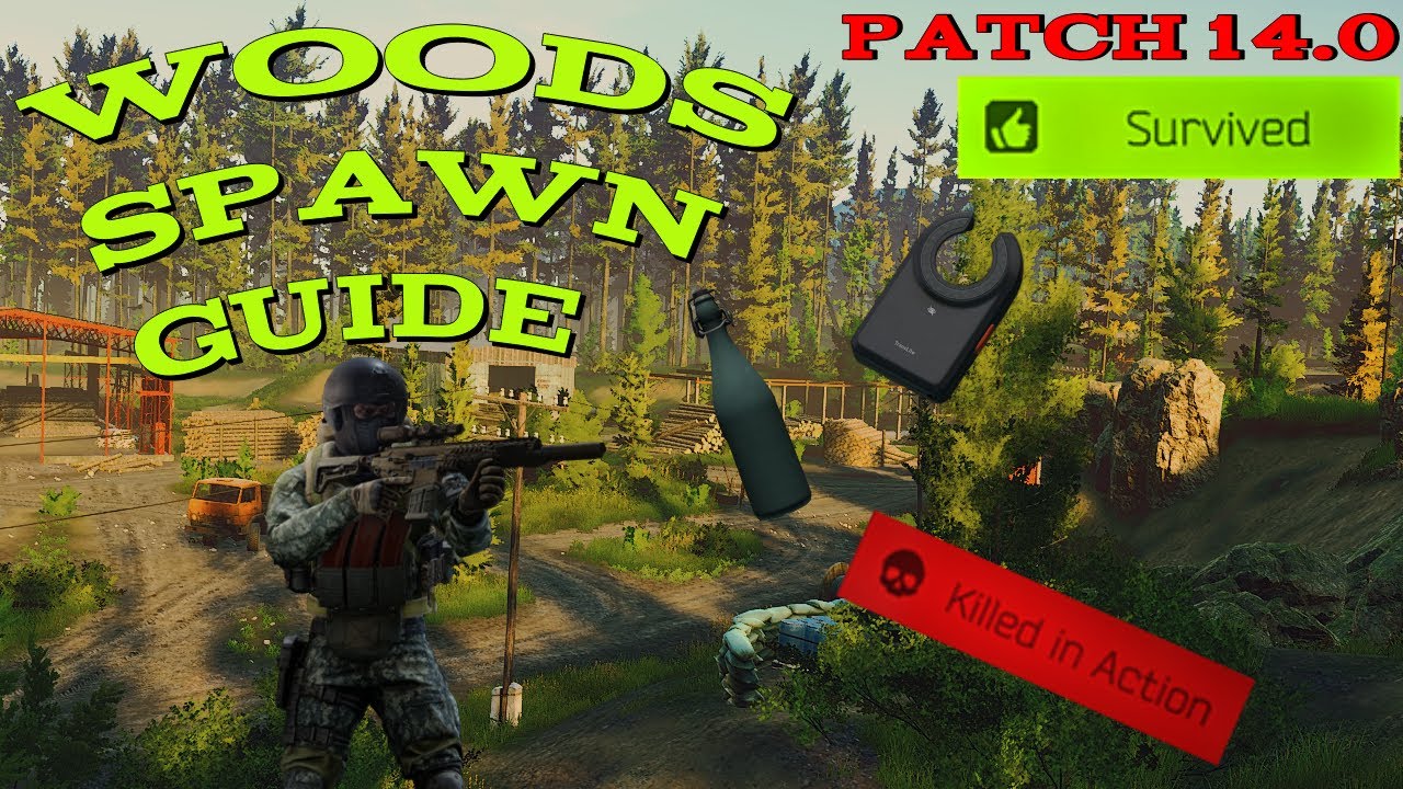 Woods Spawn Guide 101 - Escape From Tarkov - YouTube