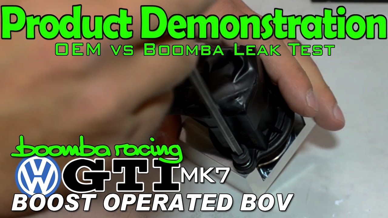 2015 Volkswagen GTI OEM BPV vs Boomba Boost Operated BOV Leak Test ...