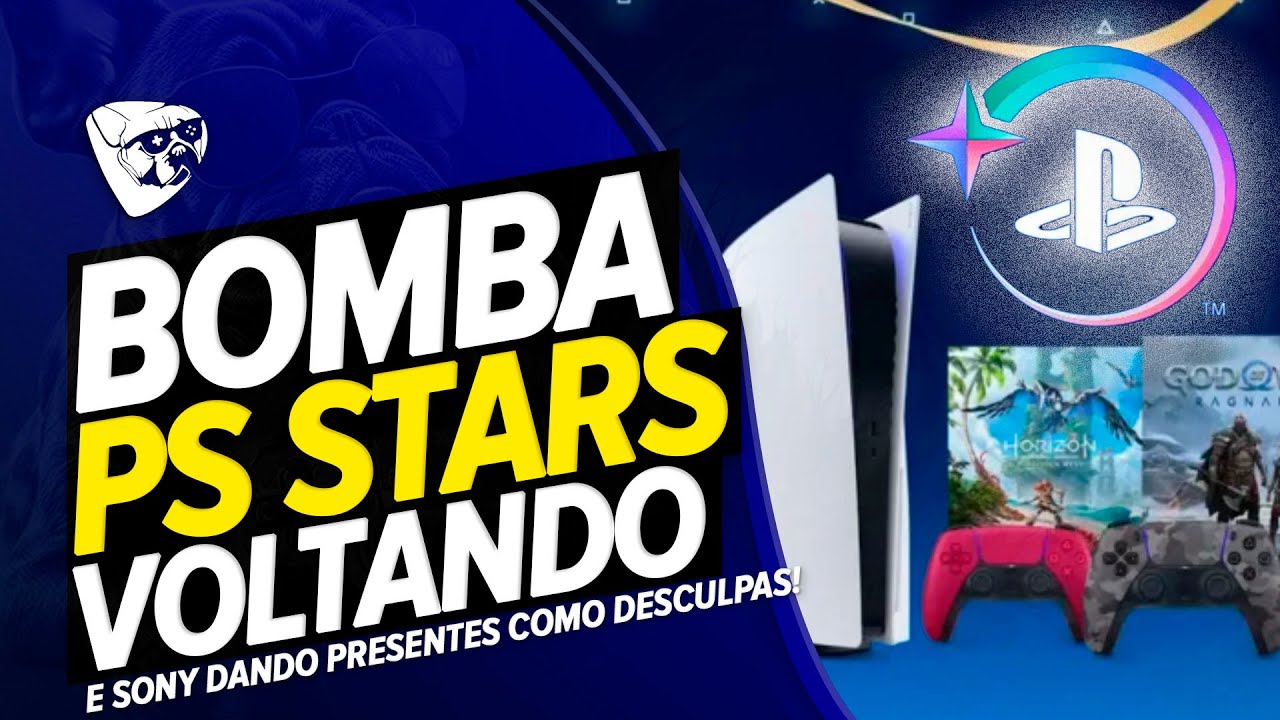 BOMBA! PS STARS Está VOLTANDO e SONY Dando PRESENTES Como DESCULPAS ...