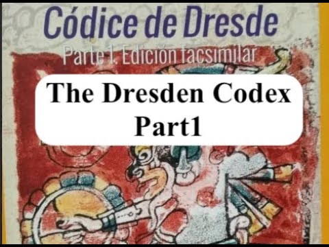 The Dresden Codex - Introduction - Page 1 - YouTube