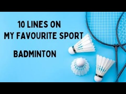 Badminton/10 lines on my favourite sport badminton/short essay on my ...