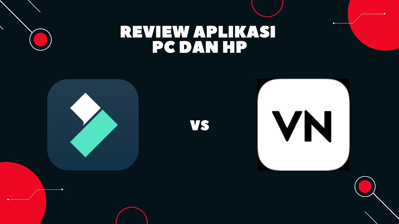 Lebih baik mana? Filmora VS VN (untuk pemula) - YouTube