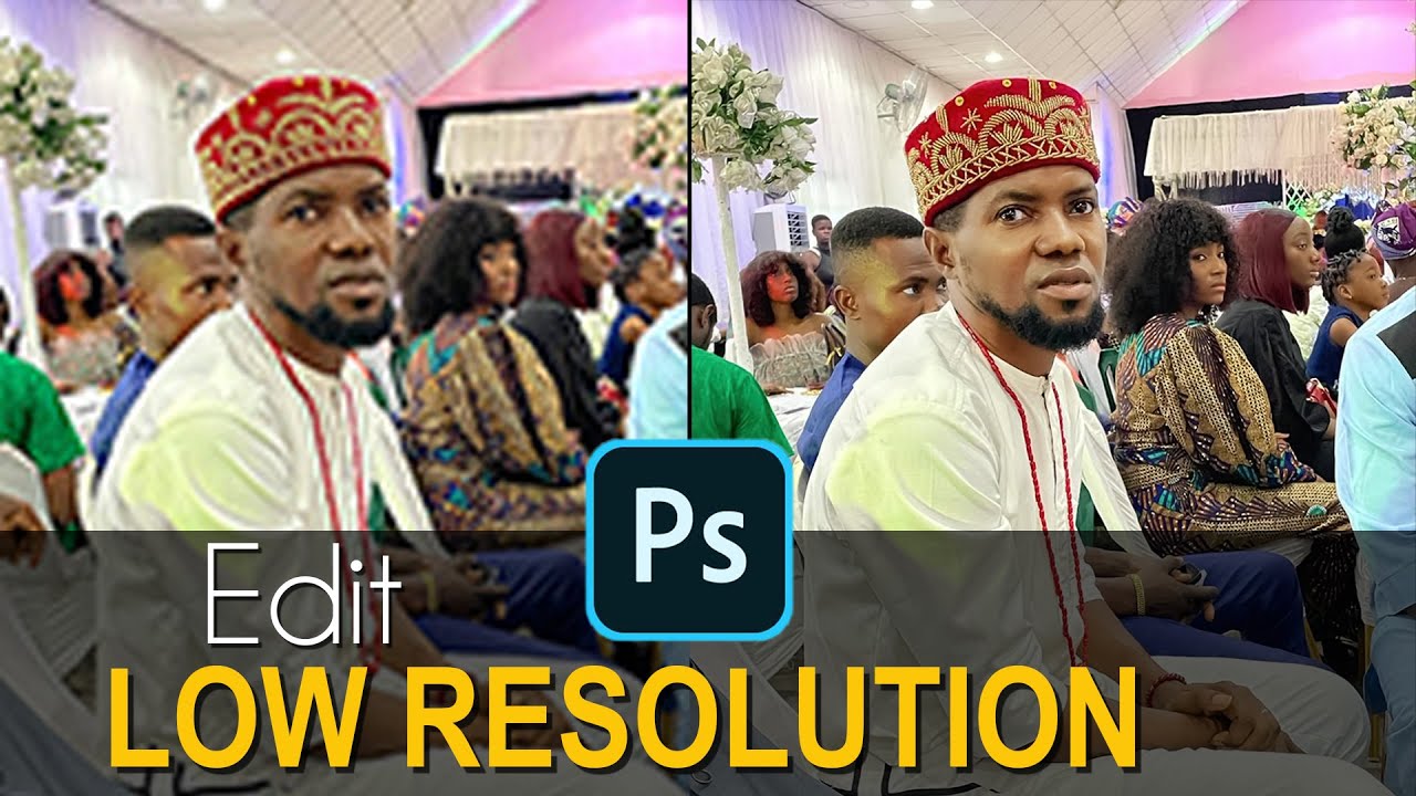 Edit low resolution image / Get the best out of Low resolution image ...
