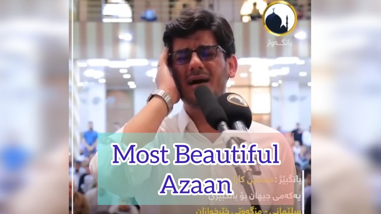 Most Beautiful Azan in the World - YouTube