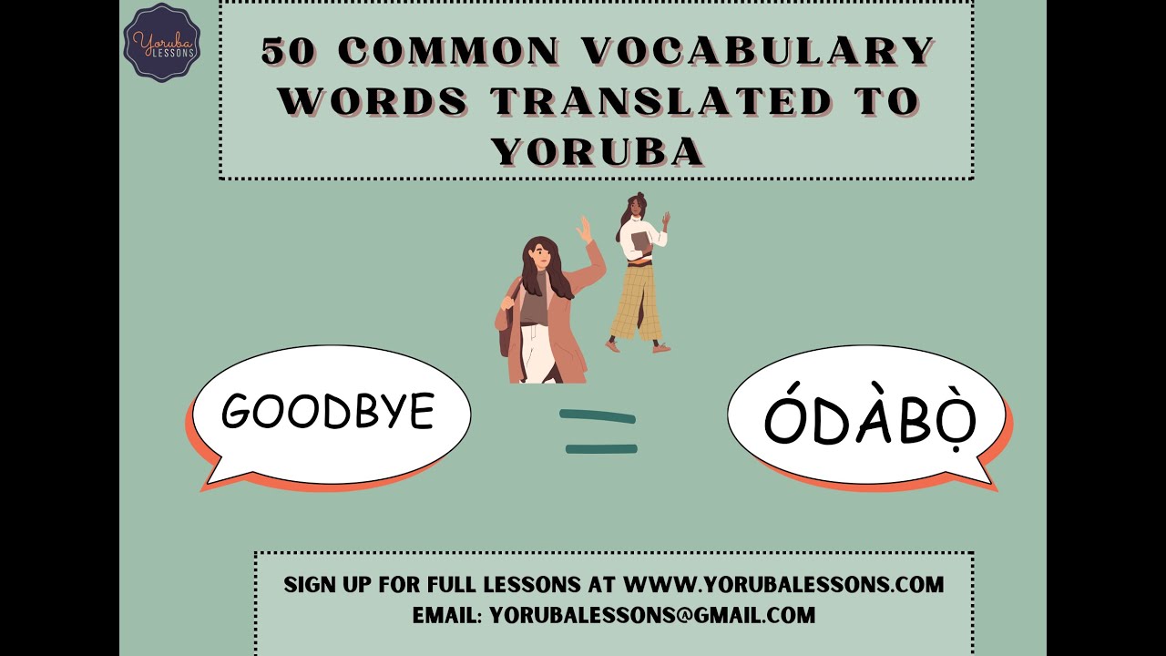 50 COMMON YORUBA WORDS TO BOOST YOUR VOCABULARY || EASY || LEARN YORUBA ...