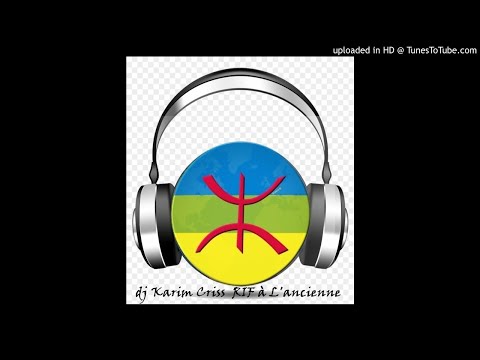 Rif à l'ancienne Dj Karim Criss