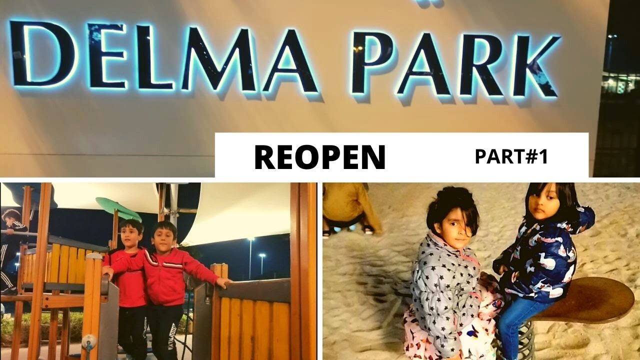 DELMA PARK Abu Dhabi/Delma park re open 2021/Delma park abu dhabi UAE ...