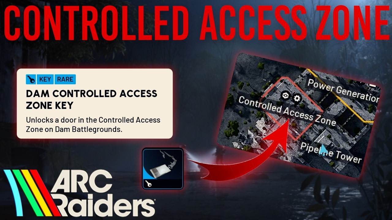 DAM CONTROLLED ACCESS ZONE KEY LOCATION GUIDE | Arc Raiders - YouTube
