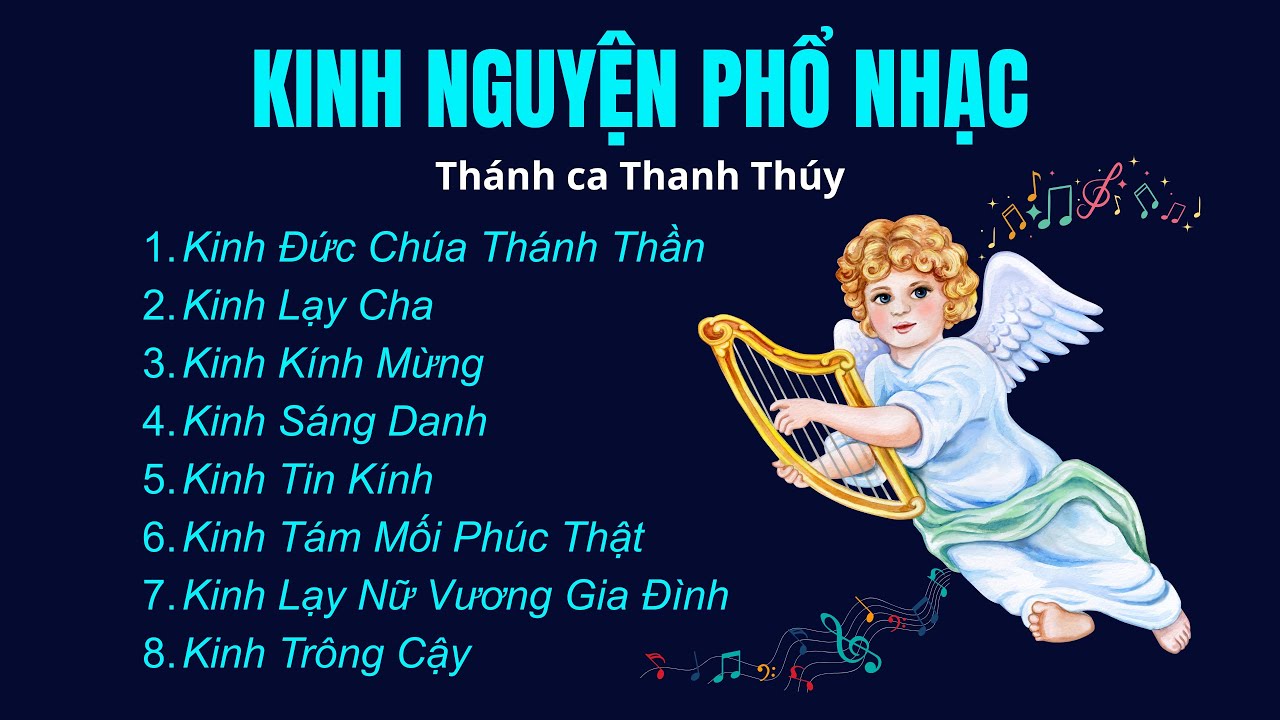 Kinh cầu nguyện hàng ngày phổ nhạc: Kinh Lạy Cha, Kinh Kính Mừng, Kinh ...