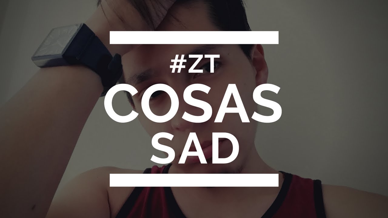 Cosas Sad - zocioso #ZT - YouTube