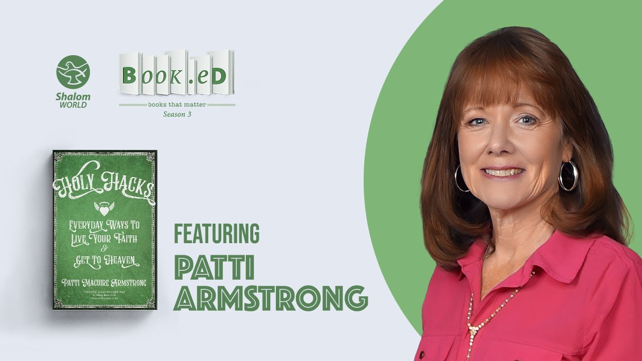 Holy Hacks: Everyday Ways to Live Your Faith and Get to Heaven || Patti ...