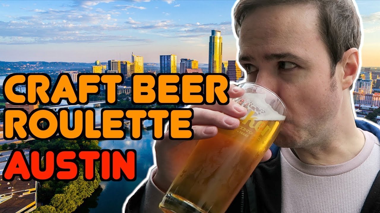 Craft Beer Roulette: Austin - YouTube