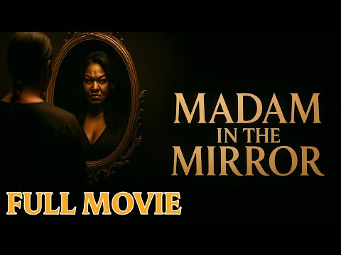 Madam in the Mirror (2024) | Black Voices, Psychological Thriller | Full Movie