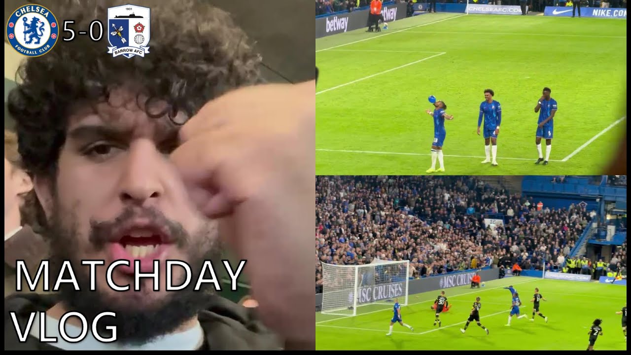 Chelsea vs Barrow 5-0 Carabao Cup Third Round Vlog - Five Star ...