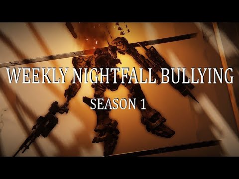 [AC6] WEEKLY NIGHTFALL BULLYING (SEASON 1) - YouTube