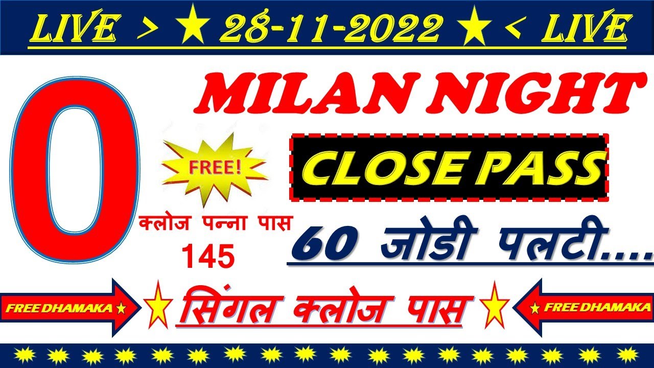 28-11-2022 || MILAN NIGHT TODAY || MILAN NIGHT || MILAN NIGHT CHART ...